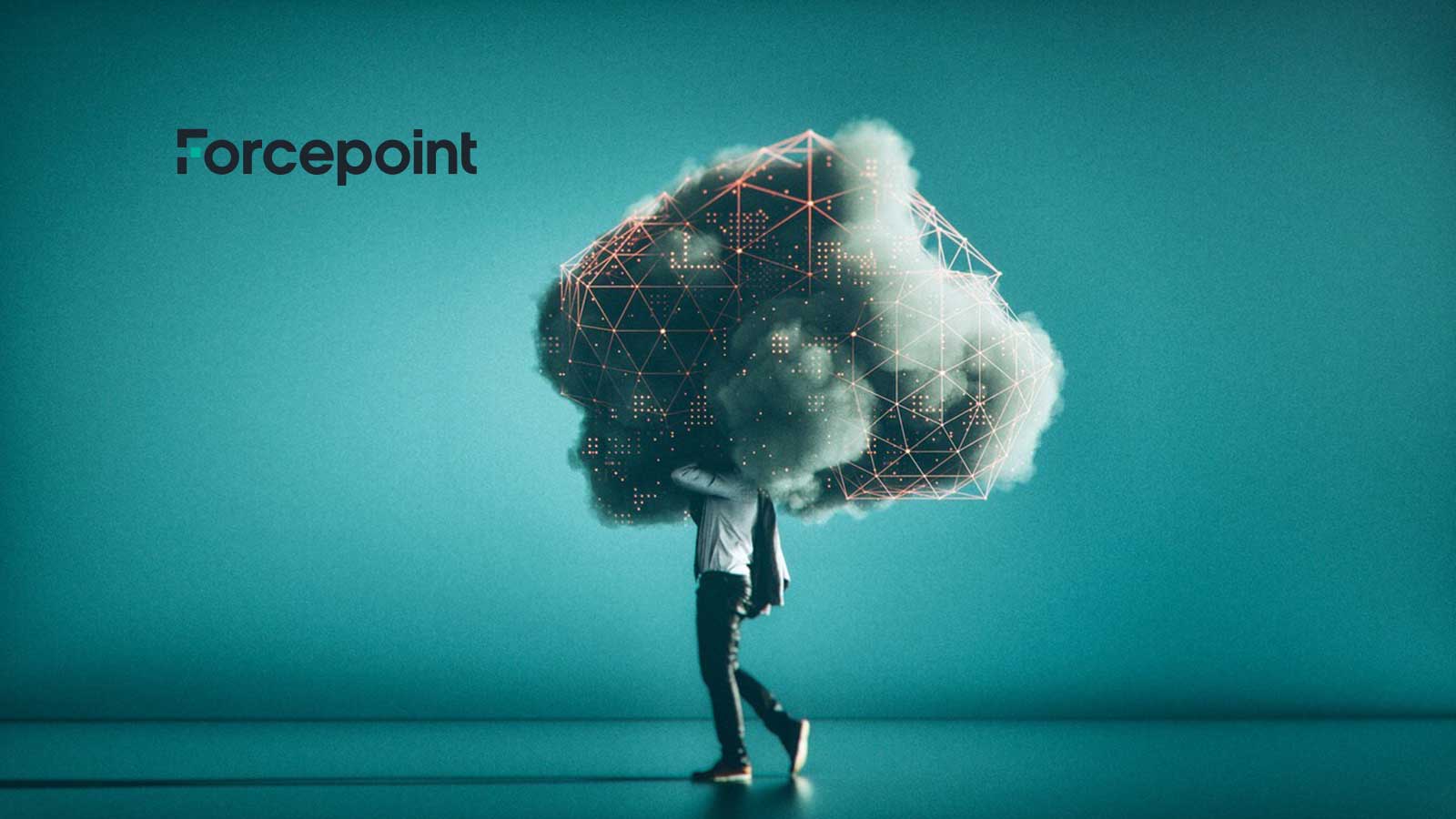 Forcepoint Delivers Data Security Everywhere, Extending DLP Policies ...