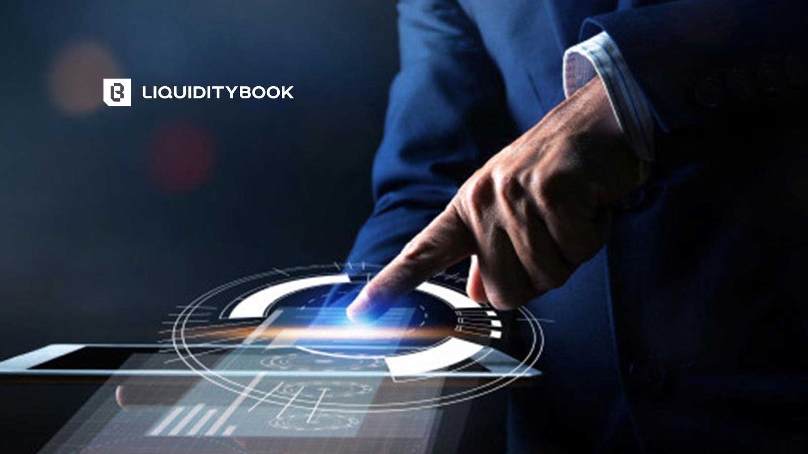 LiquidityBook Continues to Bolster Tech Expertise, Appoints VP of ...