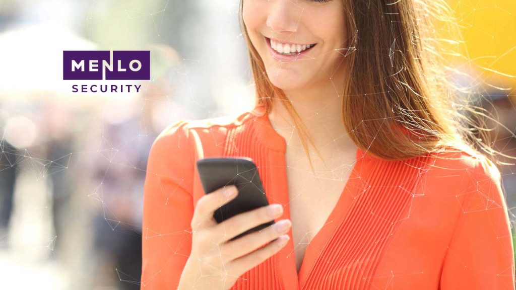 Menlo Security Launches Industry-First Secure Web Gateway with an Isolation Core for Mobile Devices
