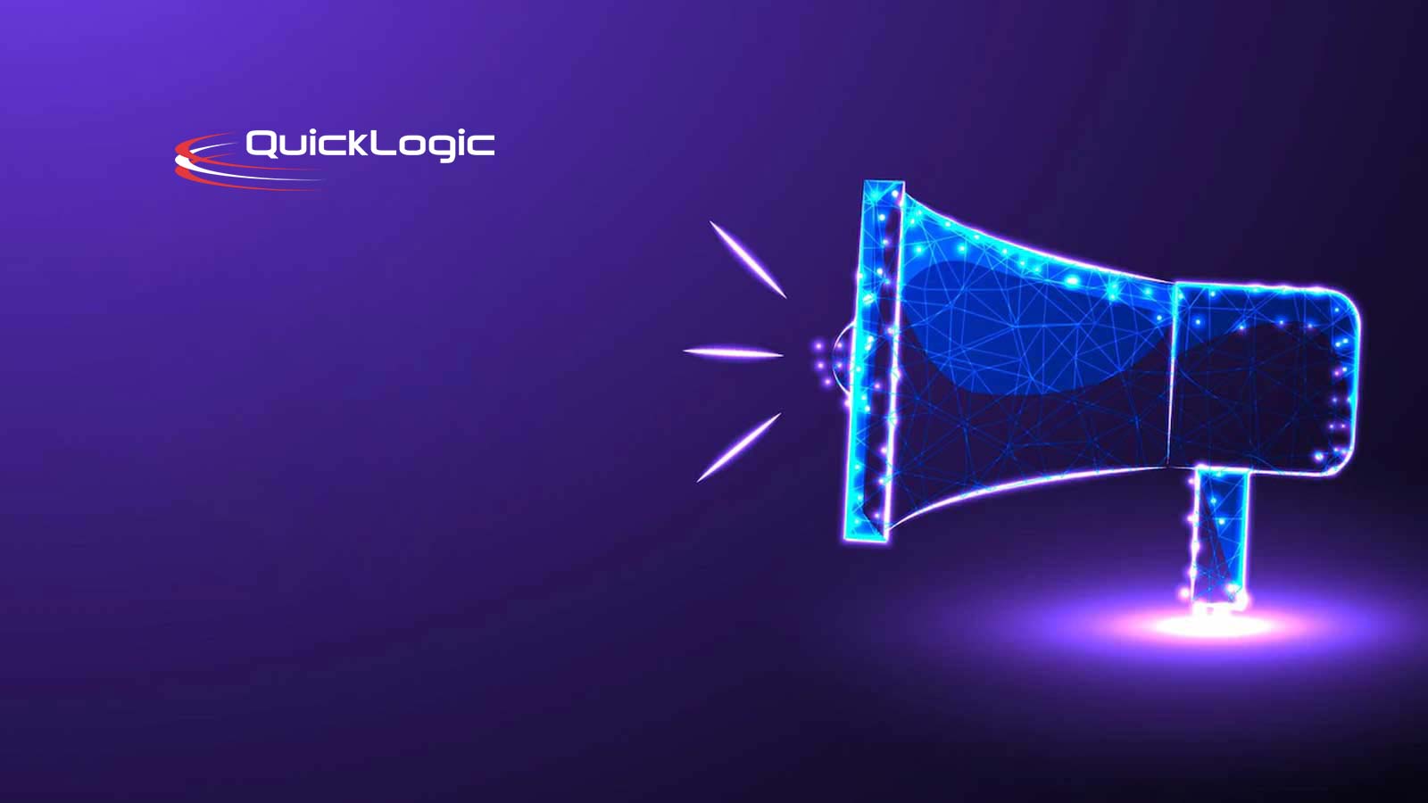 QuickLogic and eTopus Announce Disaggregated, Flexible eFPGA Chiplet ...