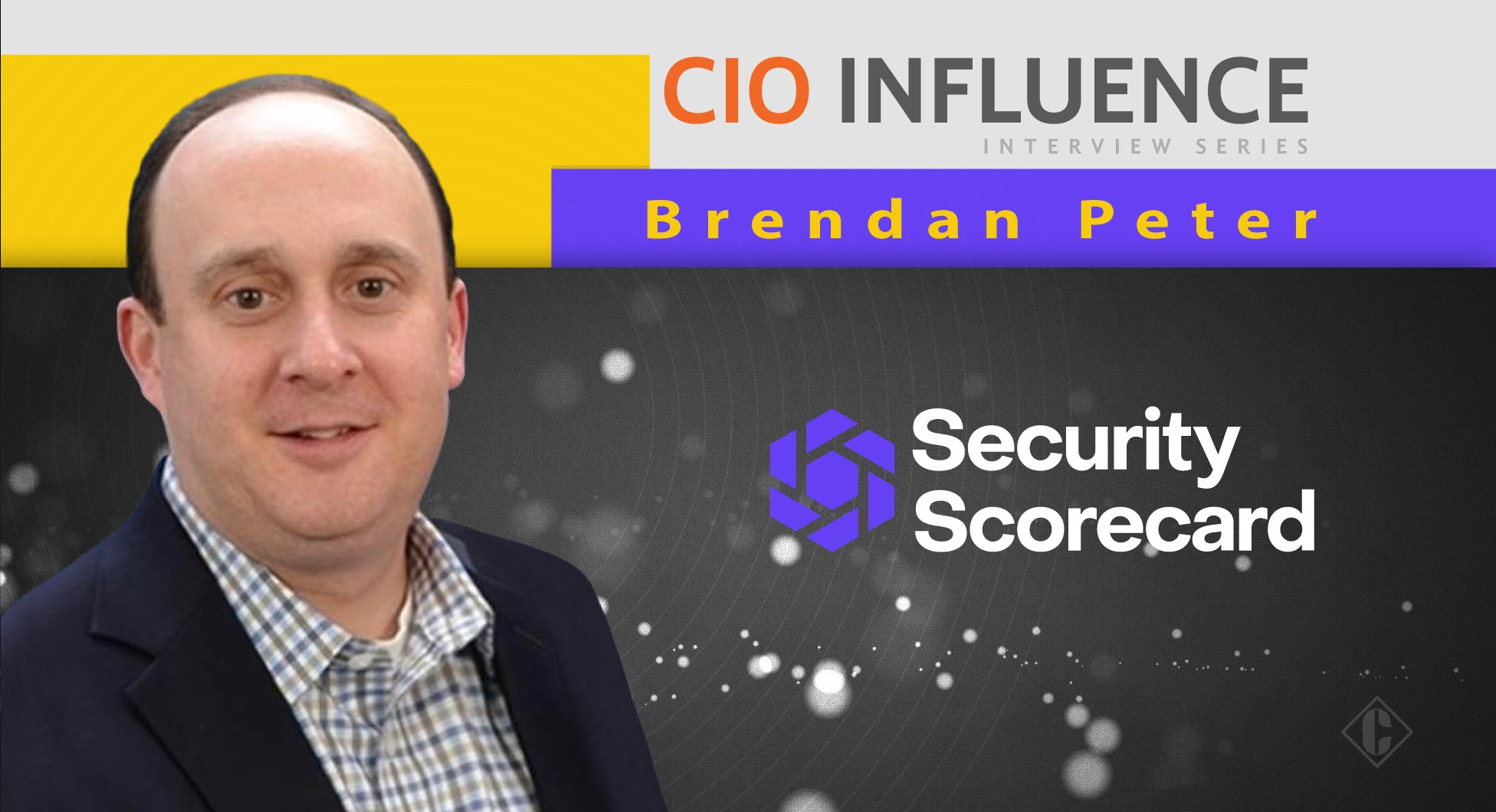 CIO Influence Interview with Brendan Peter, VP of Global Government ...