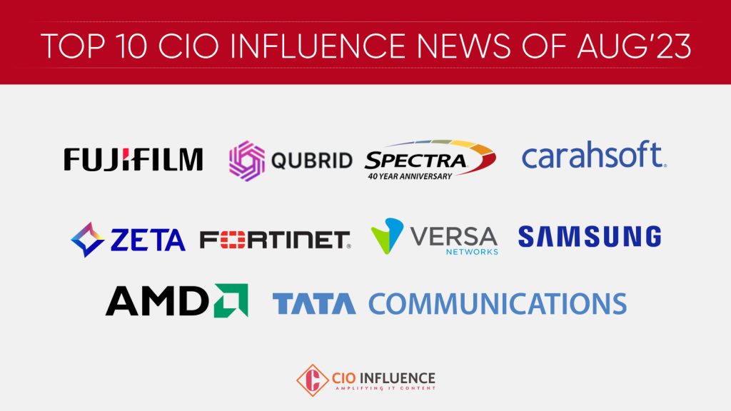 Top 10 CIO Influence News of Aug'23