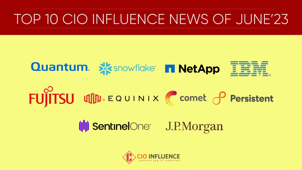 Top 10 CIO Influence News of Jun'23