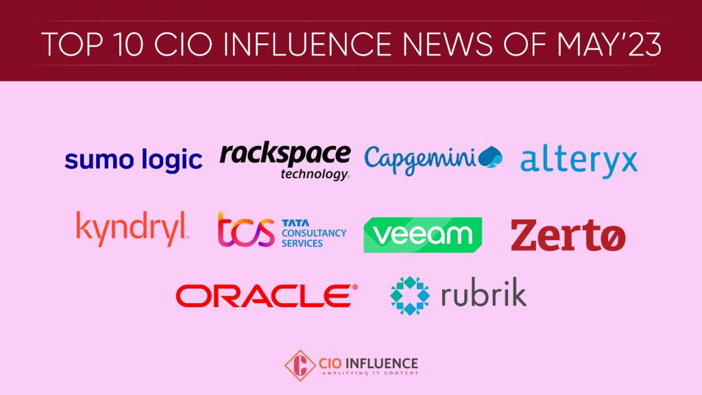 Top 10 CIO Influence News of May'23